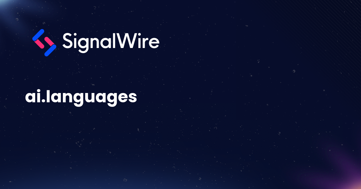 ai.languages | SignalWire Docs